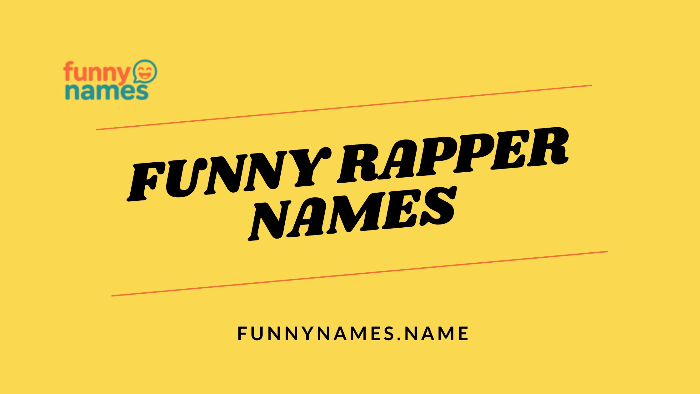 Funny Rapper Names